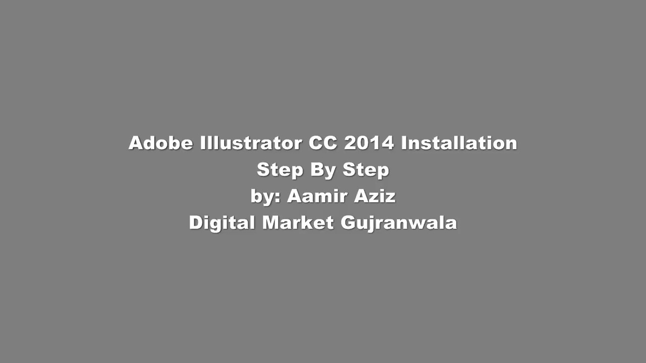 Adobe Illustrator CC 2014 Installation - YouTube