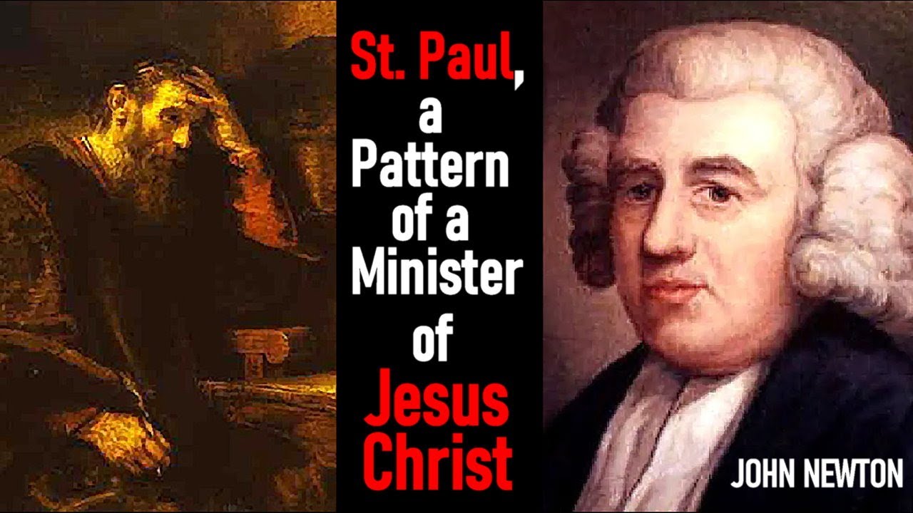 Character of St Paul Considered an Exemplar or Pattern of a Minister of ...