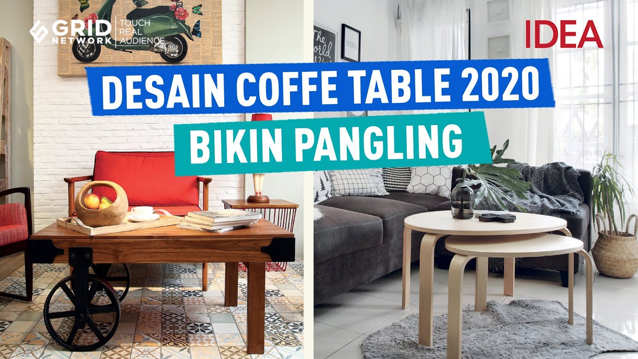 INSPIRASI COFFEE TABLE MENAWAN 2020 #BerbagiIDEA Seputar Rumah | IDEA ...