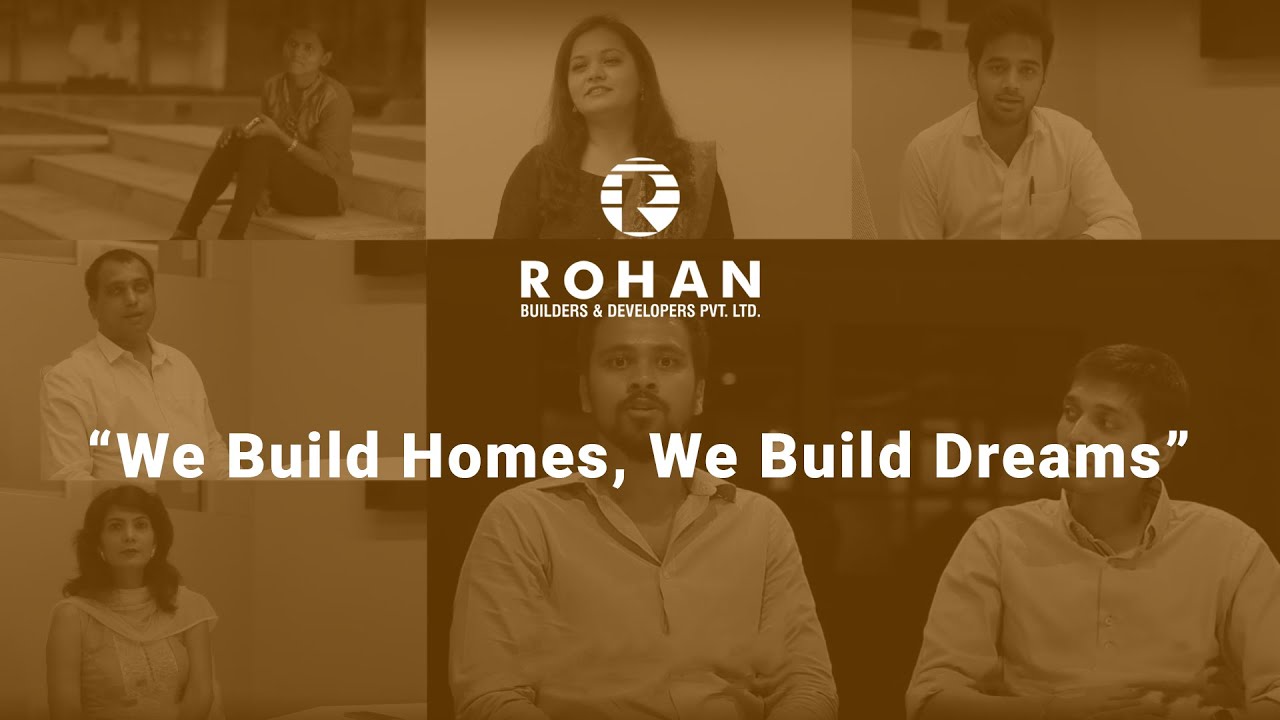 "We build homes. We build dreams.” - Rohan Builders - YouTube