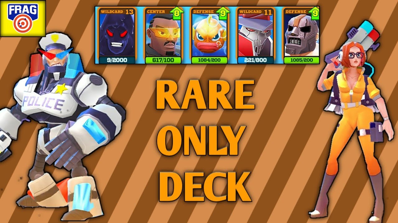 Frag pro shooter best deck - sheryic