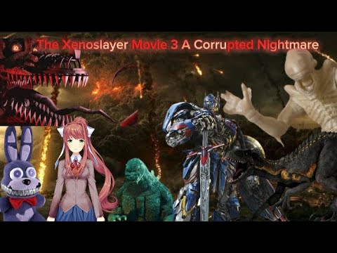 The Xenoslayer Movie 3 A Corrupted Nightmare - YouTube
