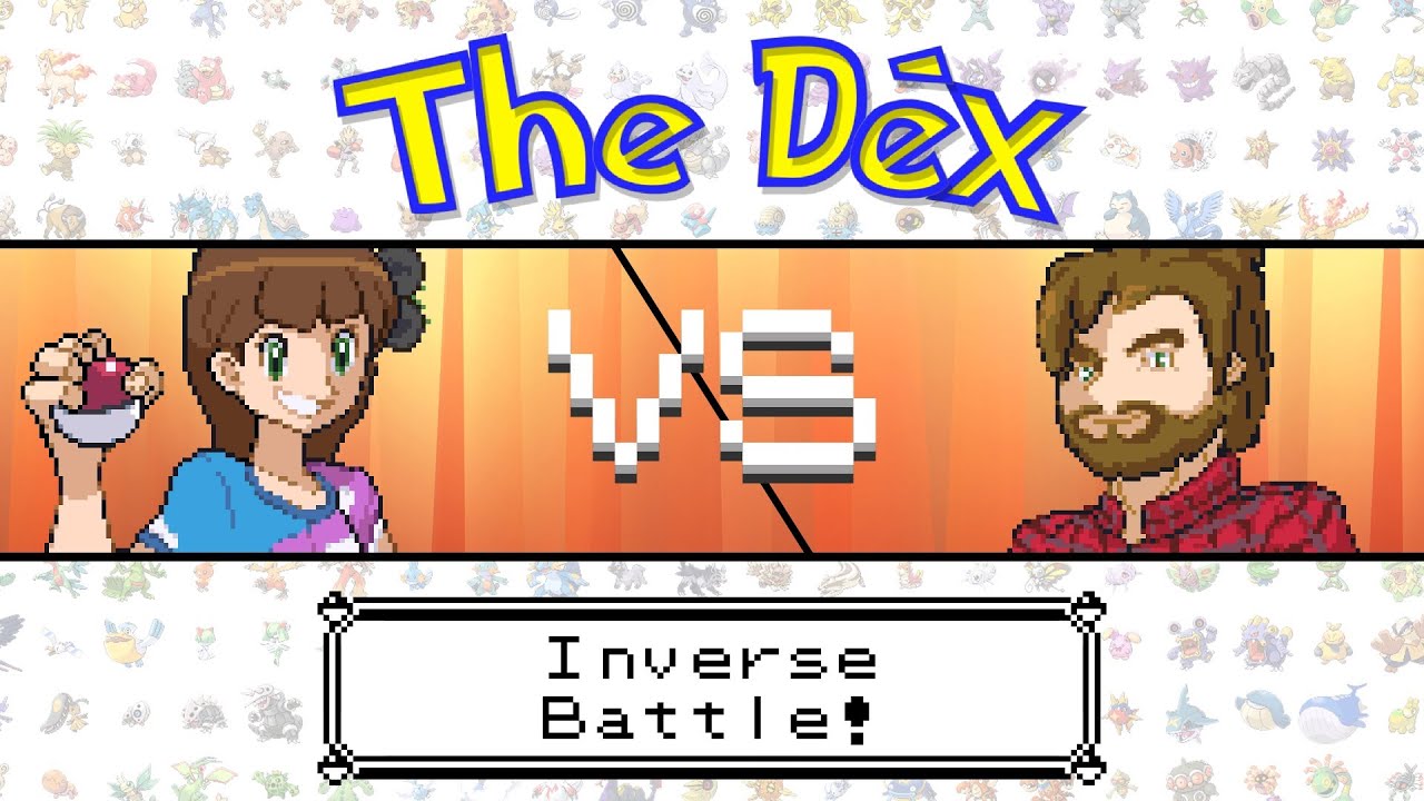 Inverse Battle! The Dex VS: Episode 40! - YouTube