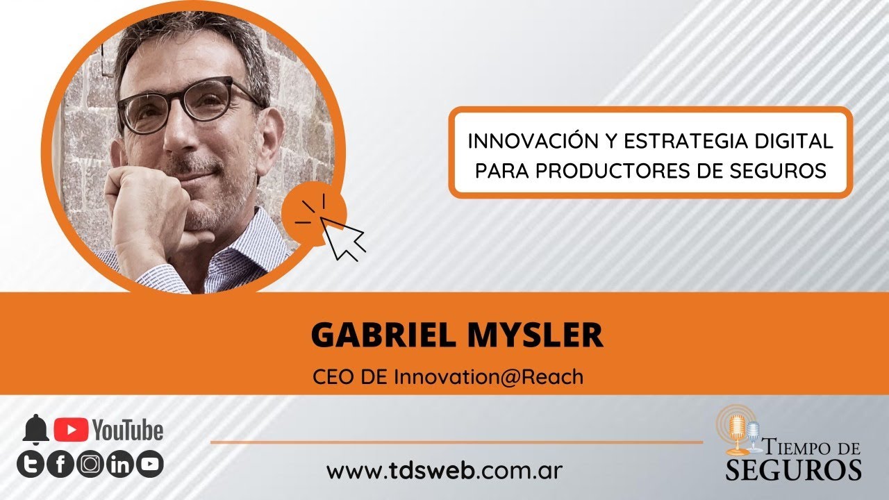 Entrevista a Gabriel Mysler, CEO de Innovation@Reach - YouTube