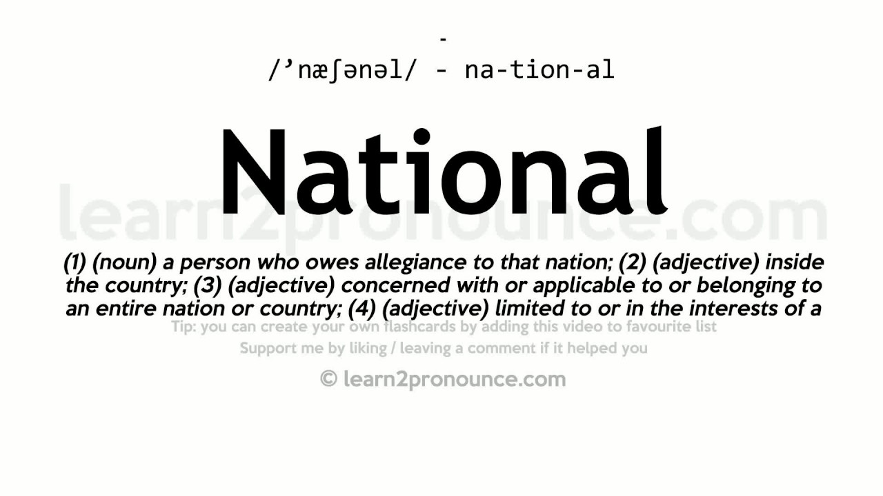 Pronunciation of National | Definition of National - YouTube
