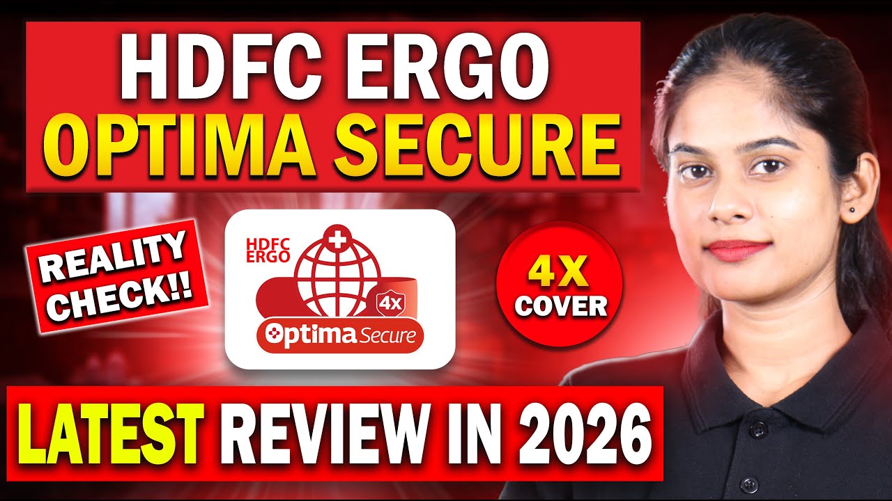 HDFC ERGO Optima Secure *LATEST* Review In 2026 | 4X Cover Realty Check ...