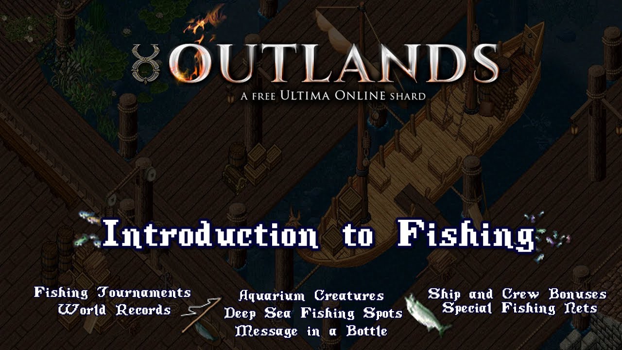 Fishing The Waters Of Avadon UO Outlands YouTube Fishing The Waters Of Avadon UO Outlands YouTube
