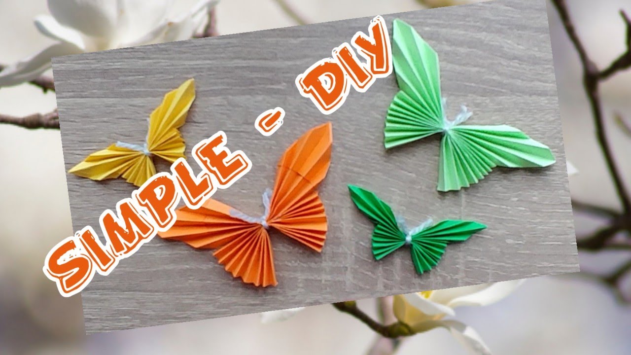 How to Make DIY Beautiful Butterfly Easy (Only 1 minute) | Super Easy ...