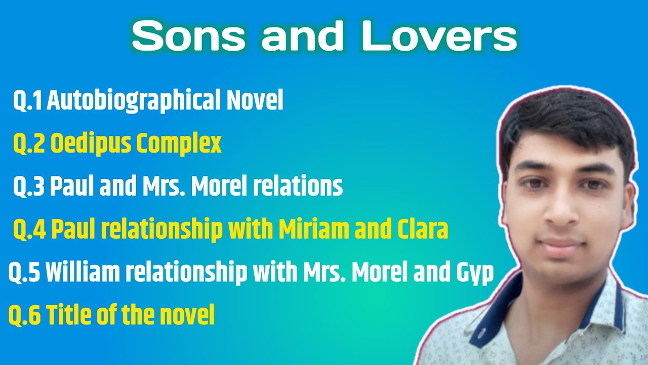 Sons and Lovers by D.H. Lawrence | Sons and Lovers Long Questions ...