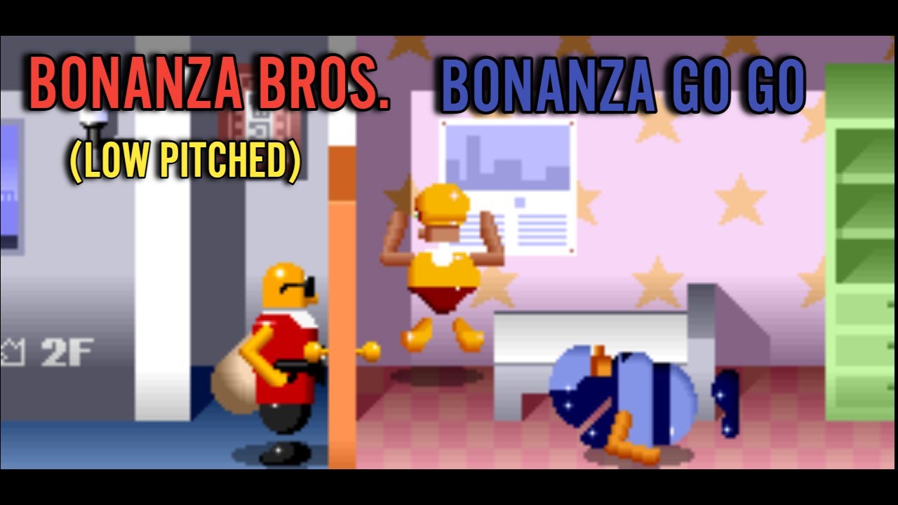 Bonanza Bros OST - Bonanza go go (Low pitched) - YouTube