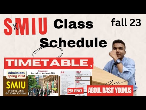 SMIU Timetable, Class Schedule Guidelines|fall2023 smiu| - YouTube