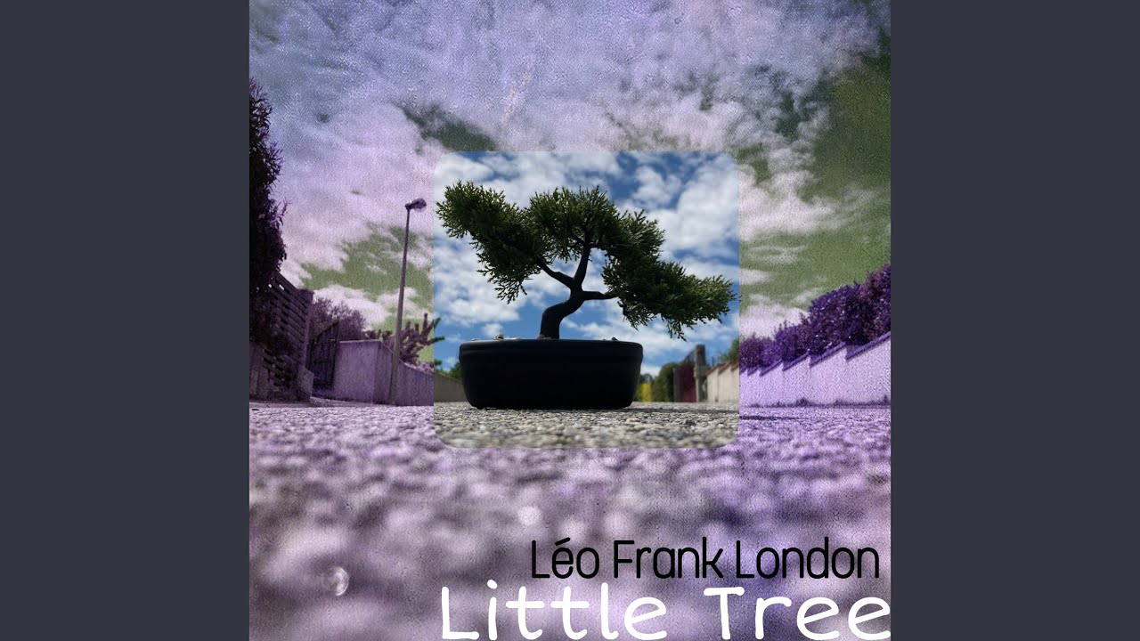 Little Tree - YouTube