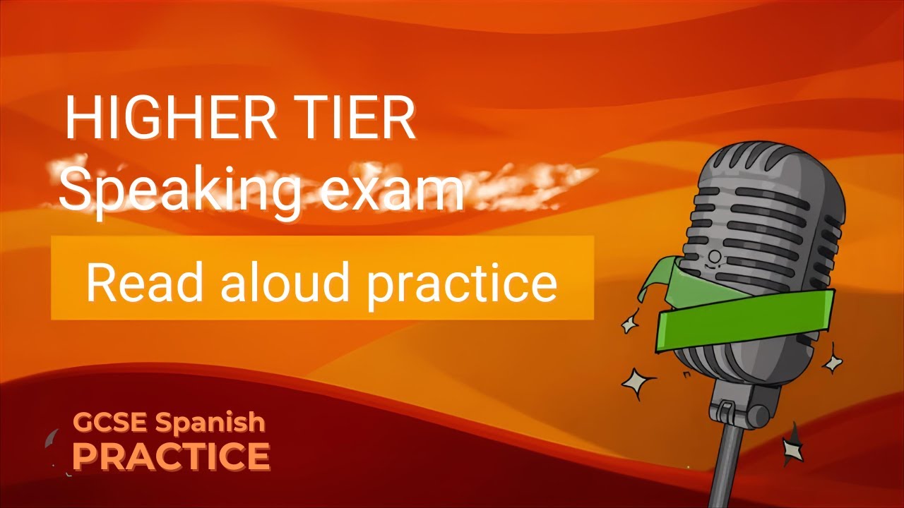 GCSE Spanish Practice - Higher tier Read Aloud practice 1B - YouTube