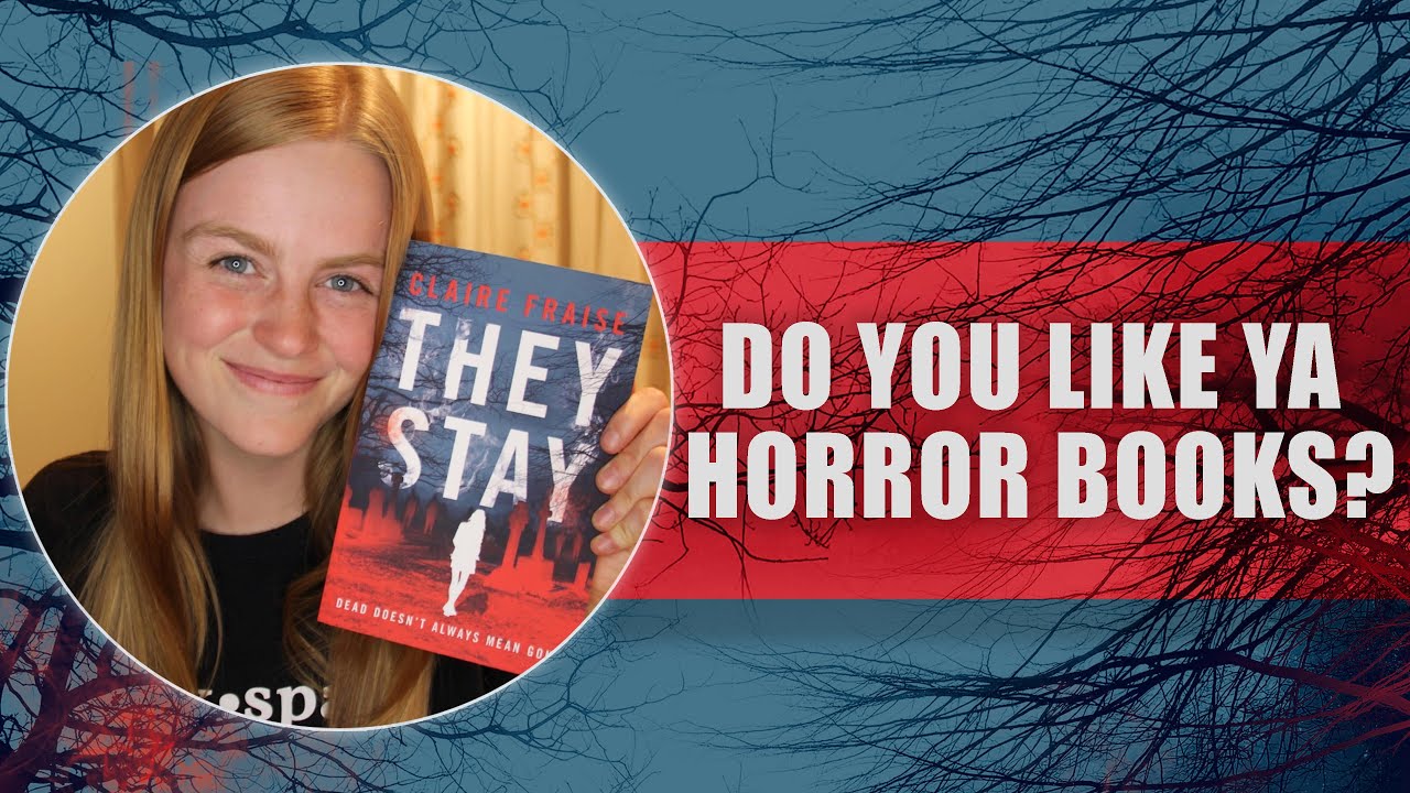 They Stay Series by Claire Fraise | YA Horror Books | Channel Trailer ...