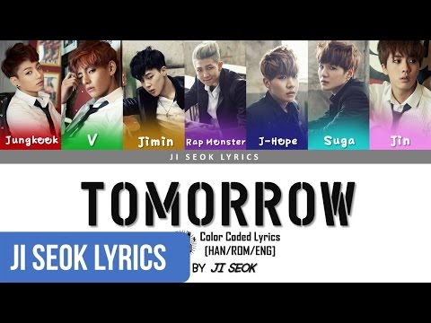 BTS (방탄소년단) - Tomorrow Lyrics (Color Coded Han|Rom|Eng) | Ji Seok