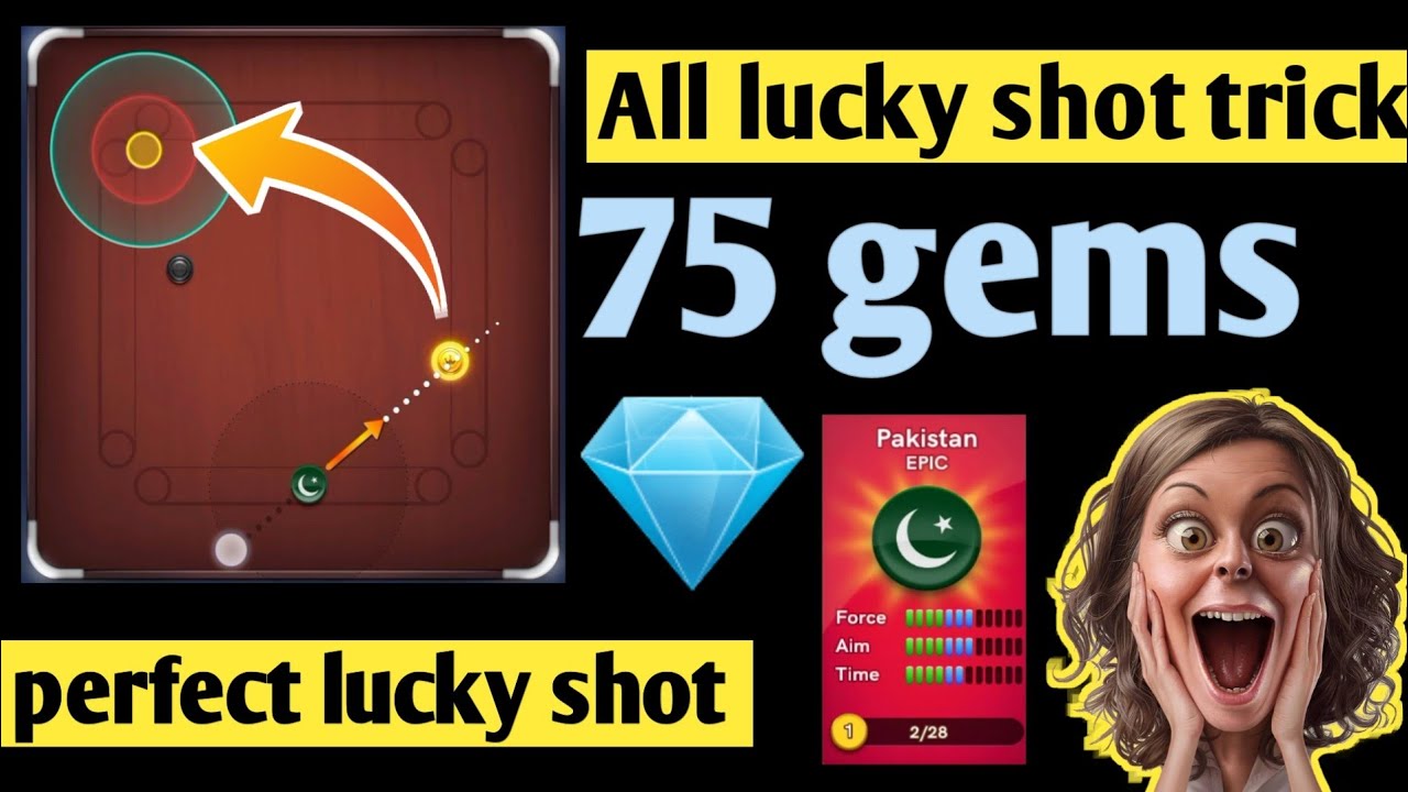 lucky shot trick 75gems|perfect lucky shot#carrompool #luckyshot - YouTube