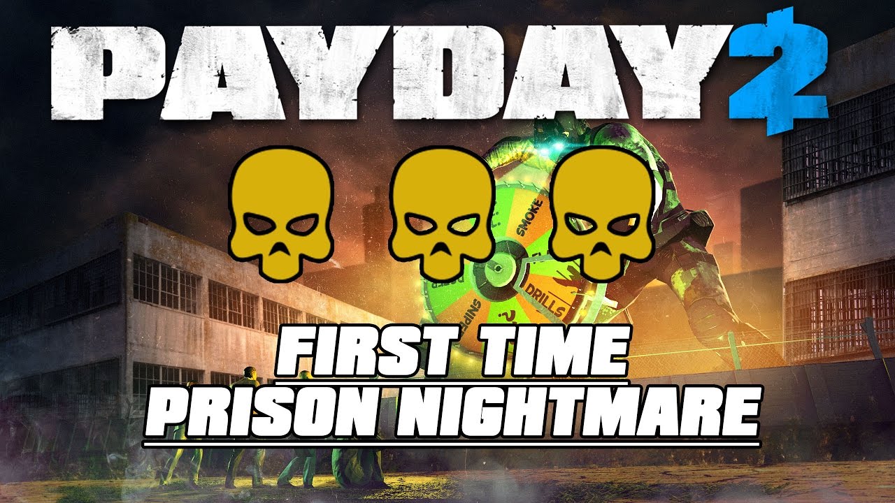PAYDAY 2 - HALLOWEEN HEIST - PRISON NIGHTMARE GAMEPLAY 2016 - YouTube