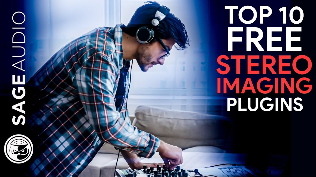 Top 10 Free Stereo Imaging Plugins - YouTube