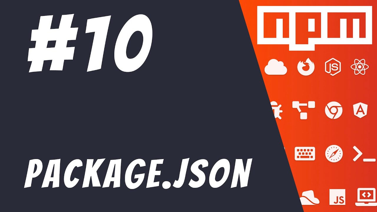 #10: Exploring package.json - Mastering NPM - YouTube