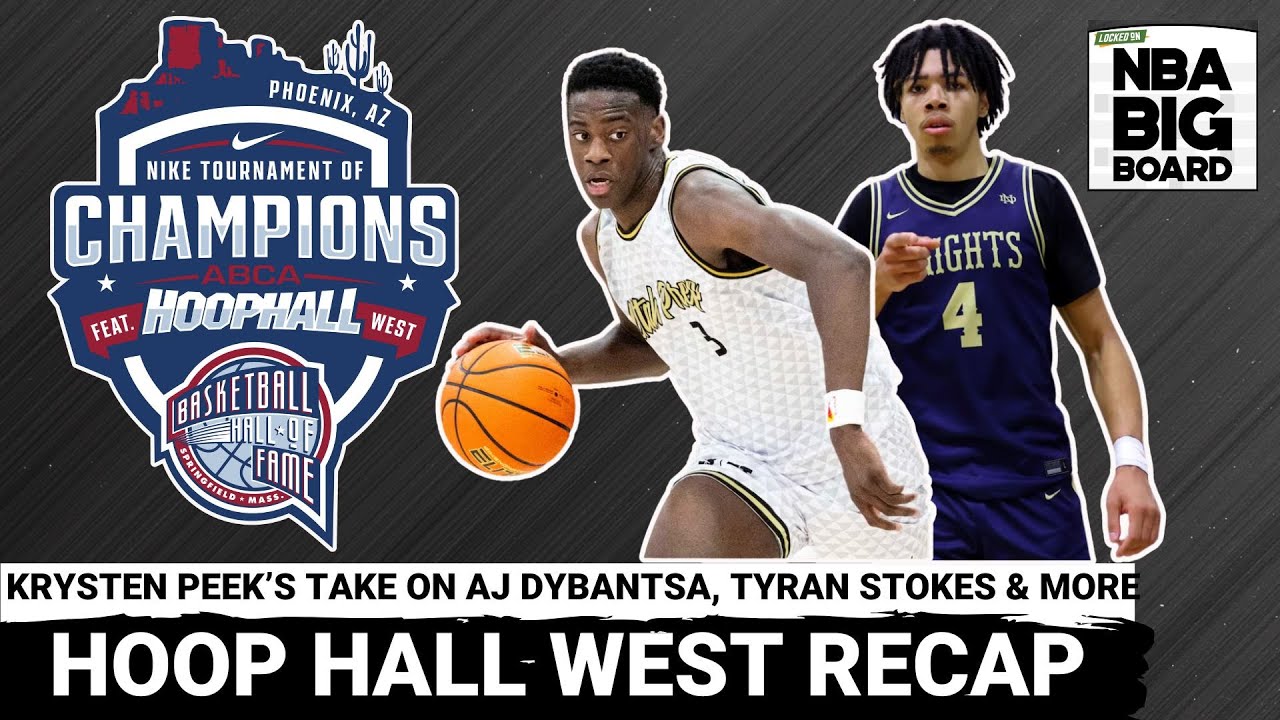 Hoop Hall West Recap: Krysten Peek Breaks Down Top Hoop Hall West ...