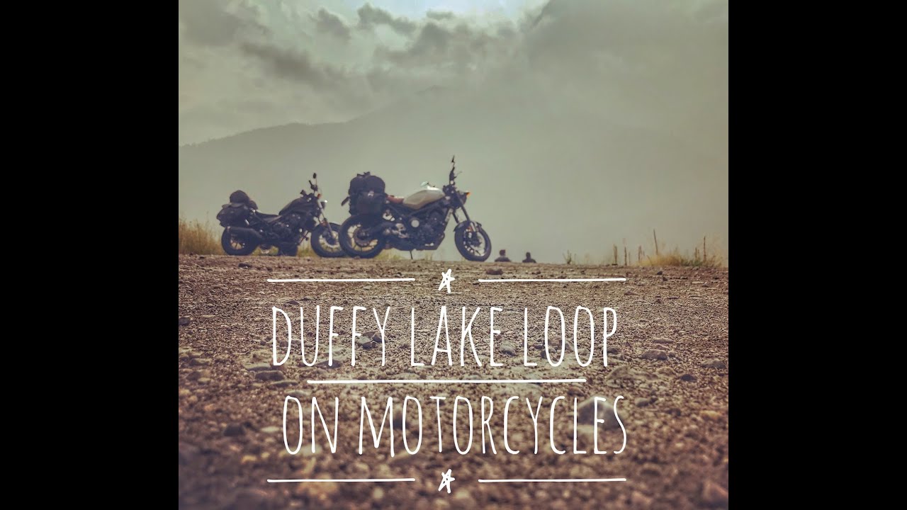 Duffy Lake Loop on Motorbikes. Ride Along with Us. One of the best ...