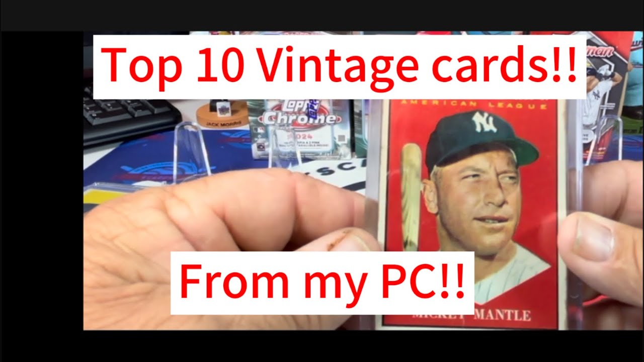 A look at the Top 10 Vintage cards from the 1950’s and 1960’s from my ...