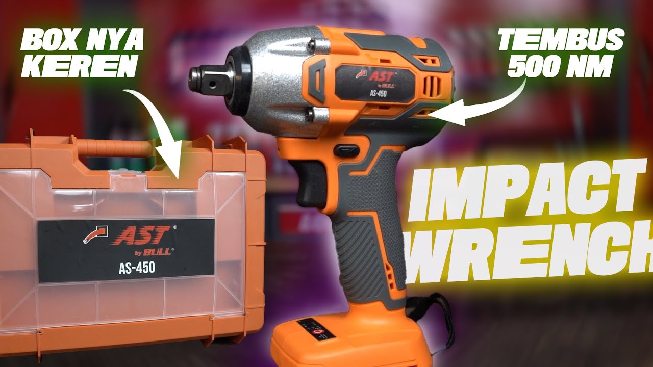 Impact Wrench AST By BULL. Kecil Kecil tenaga nya pooll | AST 450 - YouTube