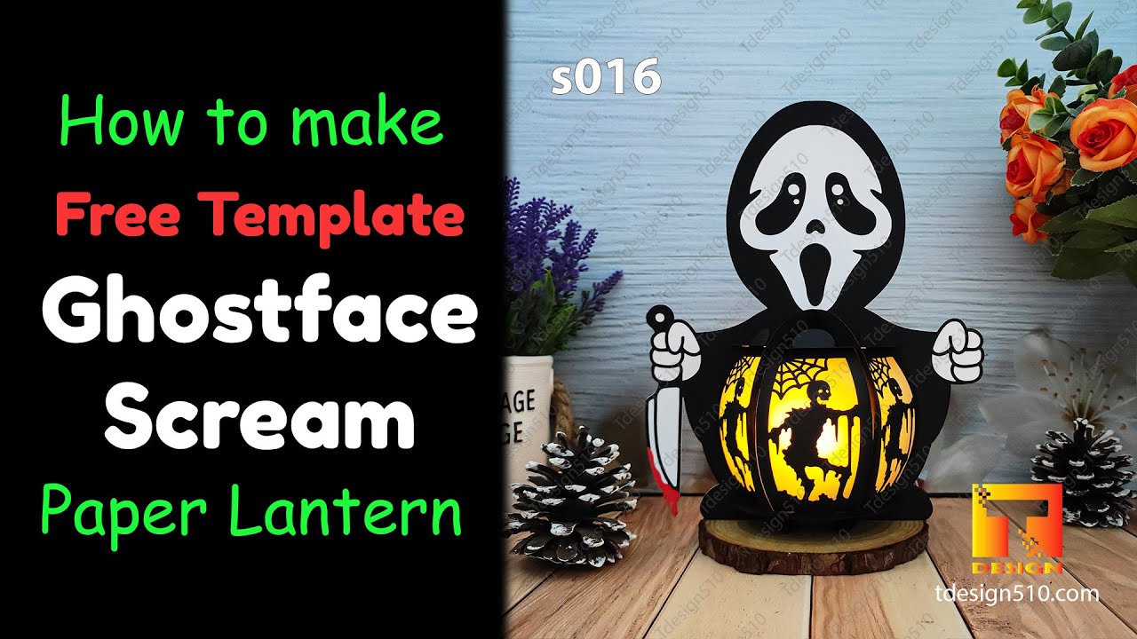 FREE TEMPLATE - How to make Ghostface Scream Lantern, paper cutting Shadow box Halloween ...