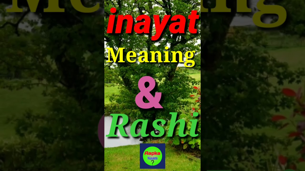 Inayat Name Meaning Inayat Naam Ki Rashi YouTube Inayat Name Meaning Inayat Naam Ki Rashi YouTube