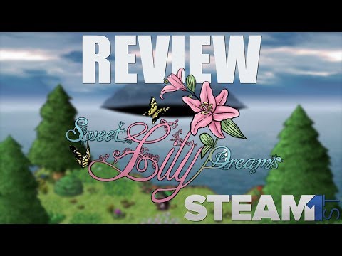 Sweet Lily Dreams Review - Steam