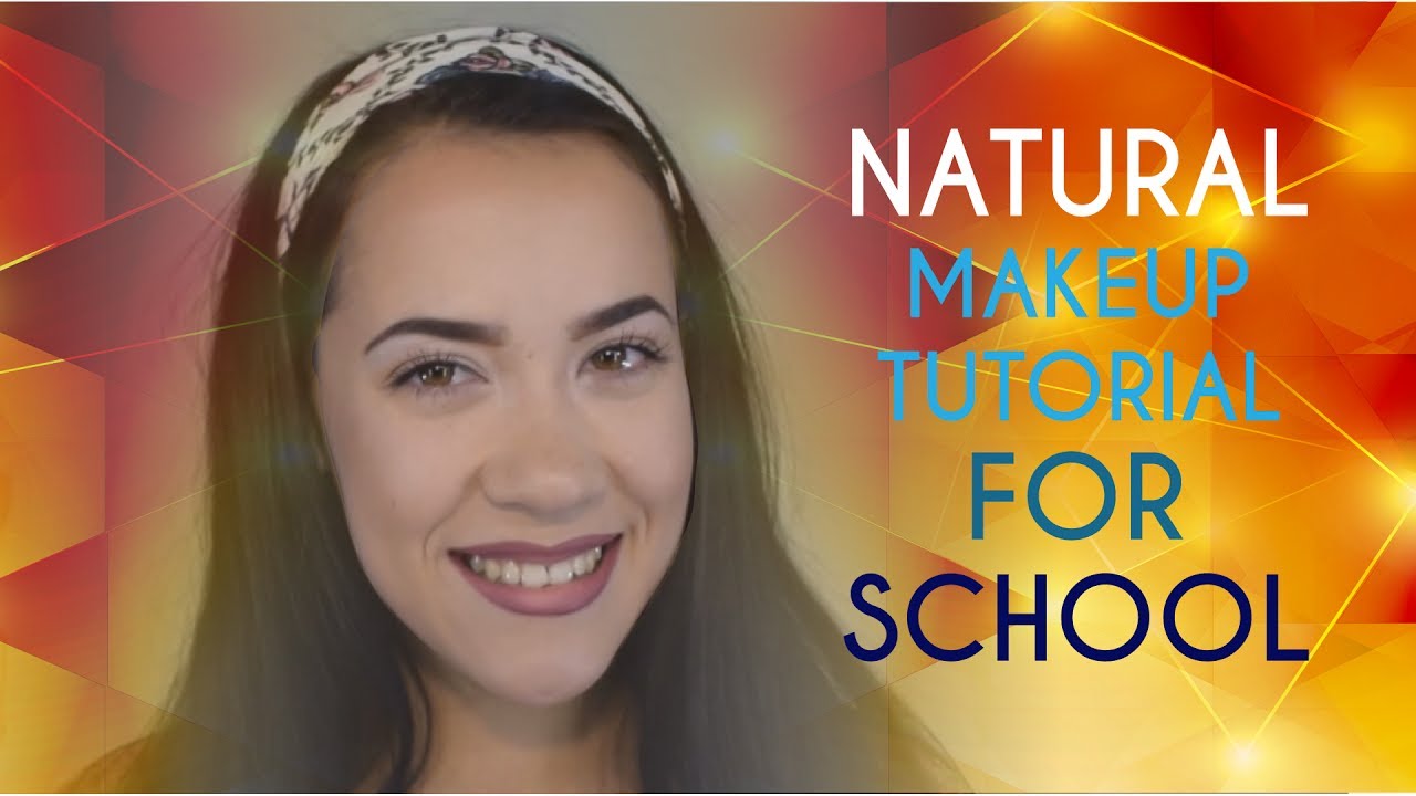 Natural Makeup Tutorial for School - YouTube