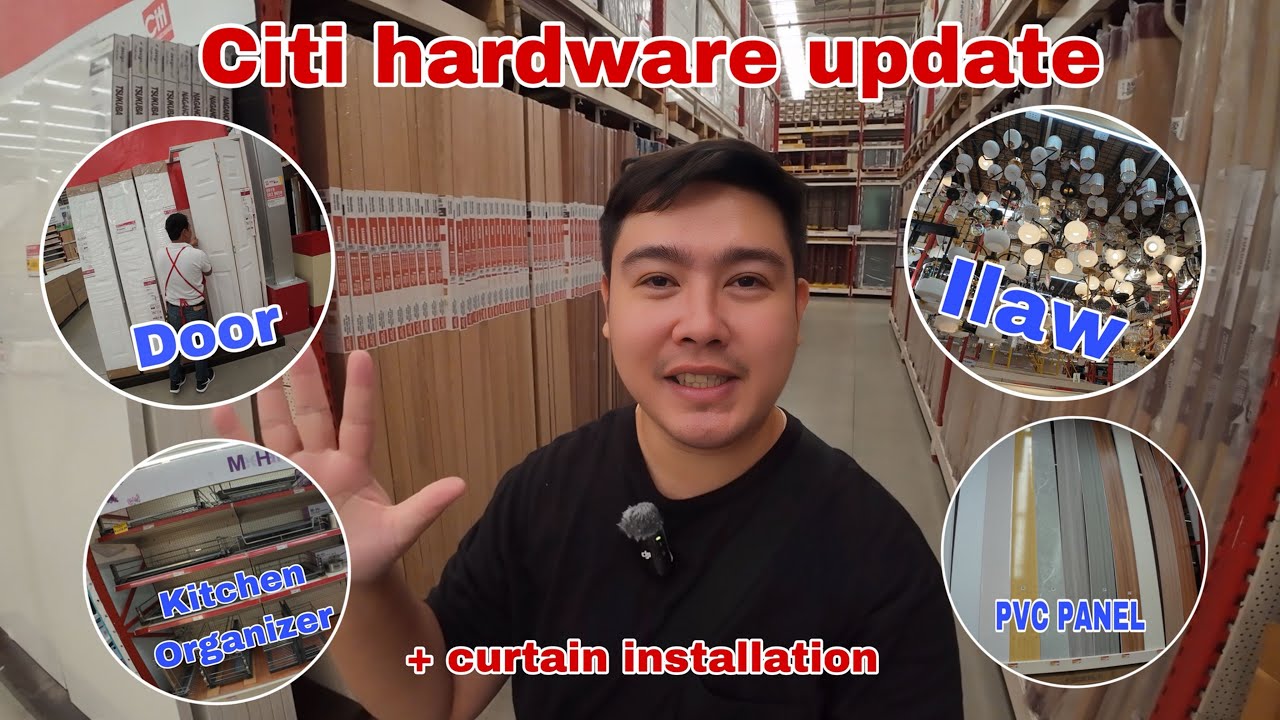 Citi hardware update check natin presyo ng mga pinto , pvc panel,ilaw ...