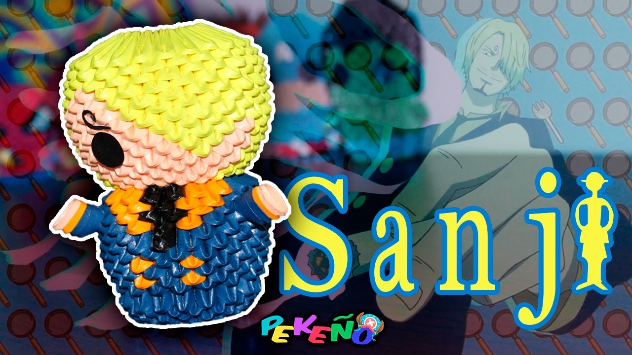 Sanji Vinsmoke 3D Origami | Pekeño ♥ - YouTube