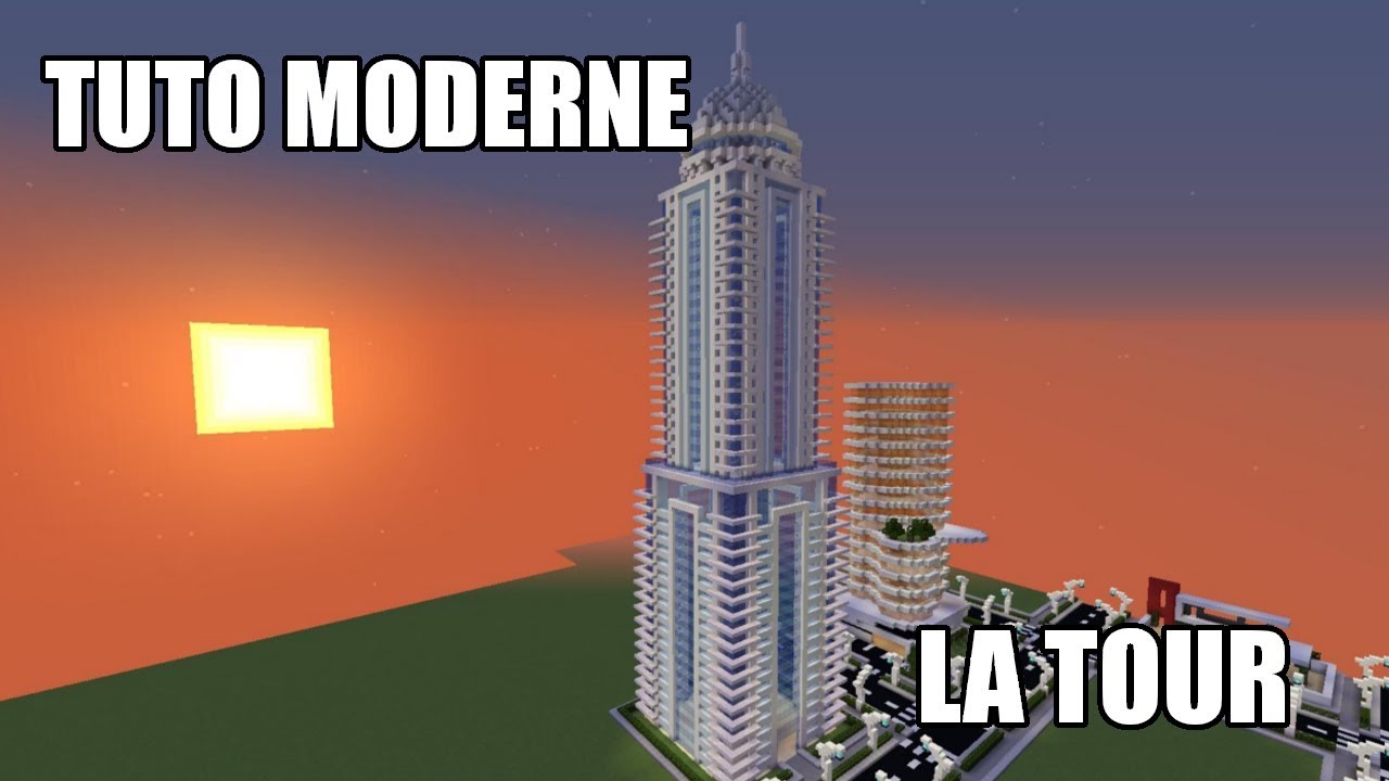 Minecraft - Tuto ville moderne #08 - La tour - YouTube