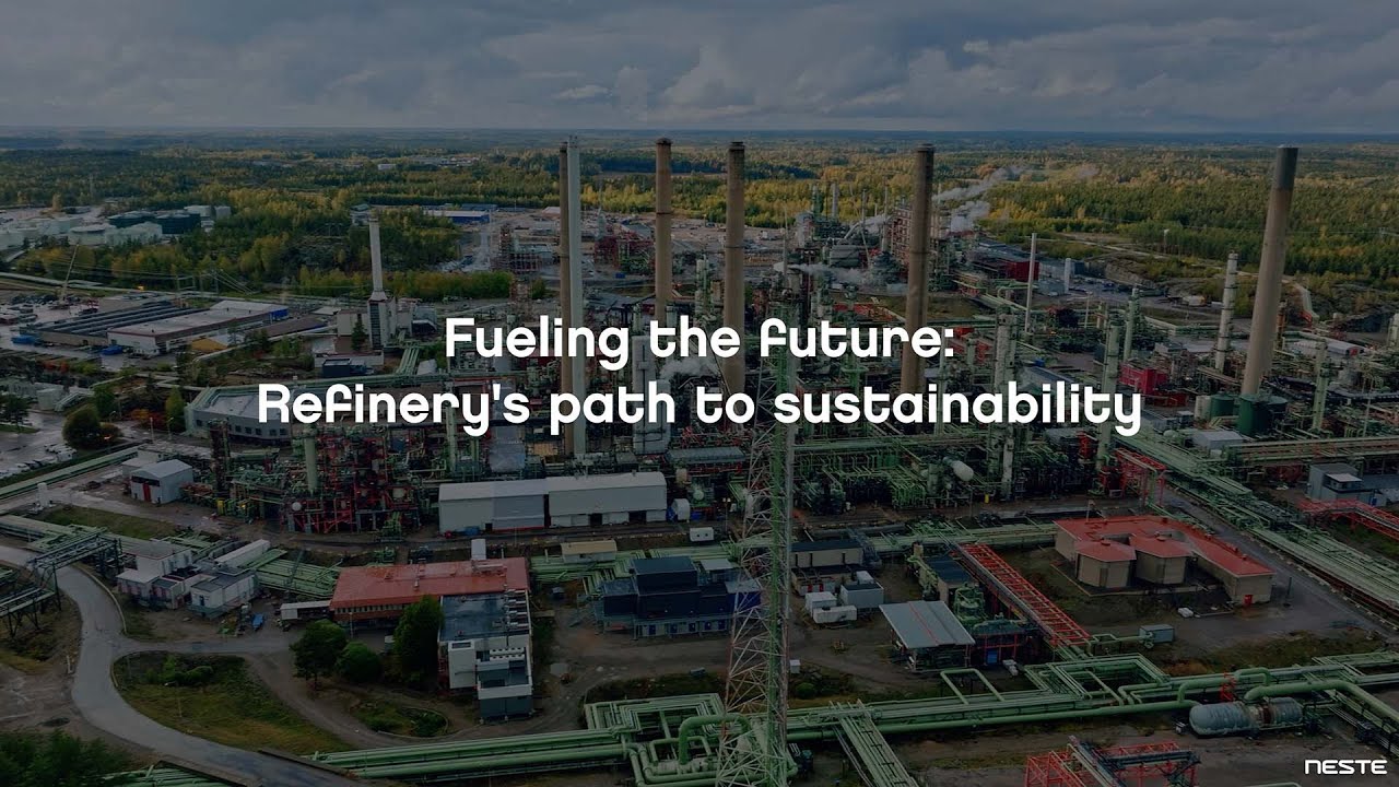 Fueling the future: Refinery's path to sustainability - YouTube