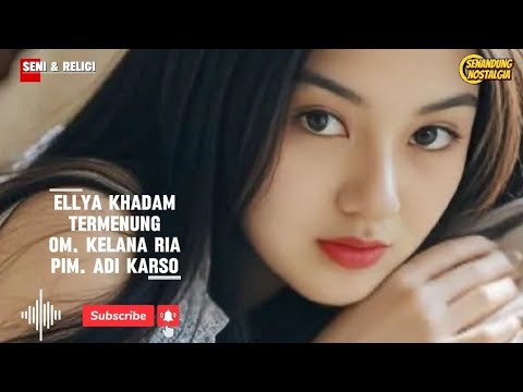 Termenung || Ellya Khadam || OM. Kelana Ria || Pim. Adi Karso - YouTube
