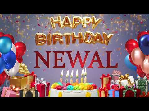 Newal - Happy Birthday Newal #Newal