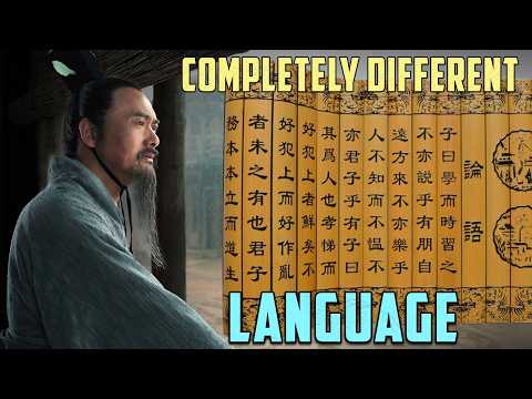 Why Classical Chinese is NOTHING LIKE Modern Mandarin
