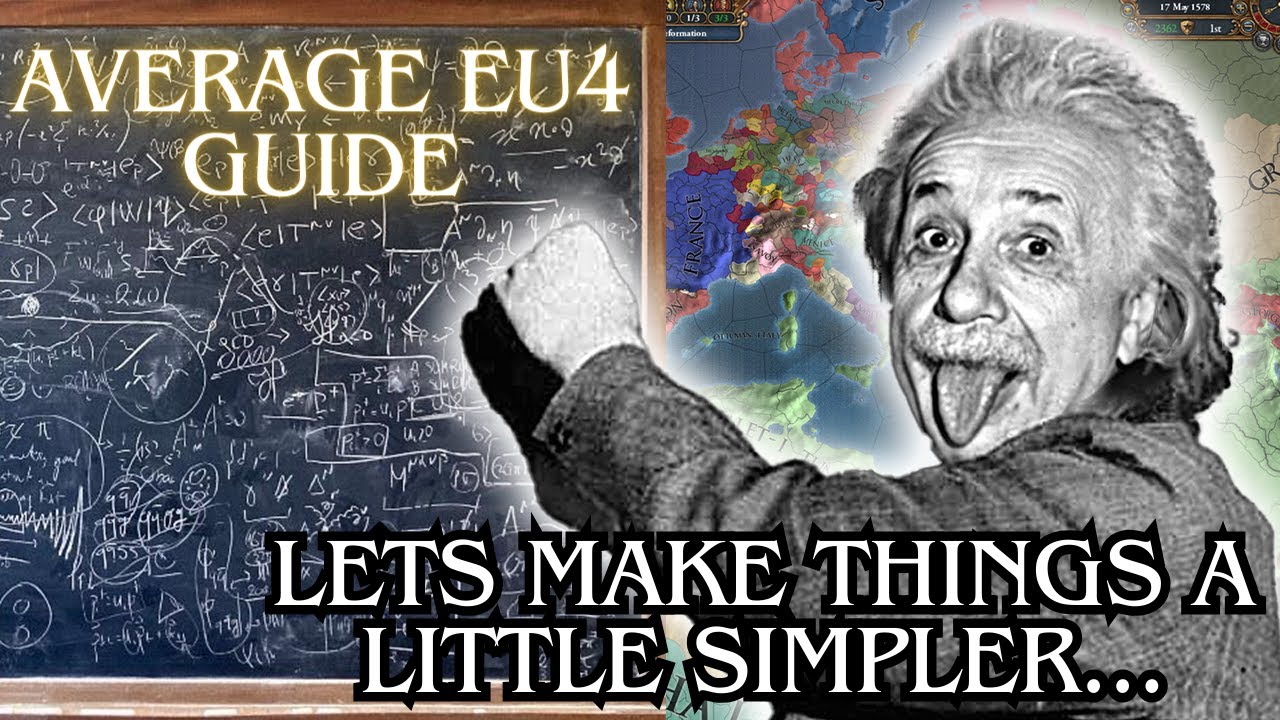 A Guide To EU4... For Normal People - YouTube