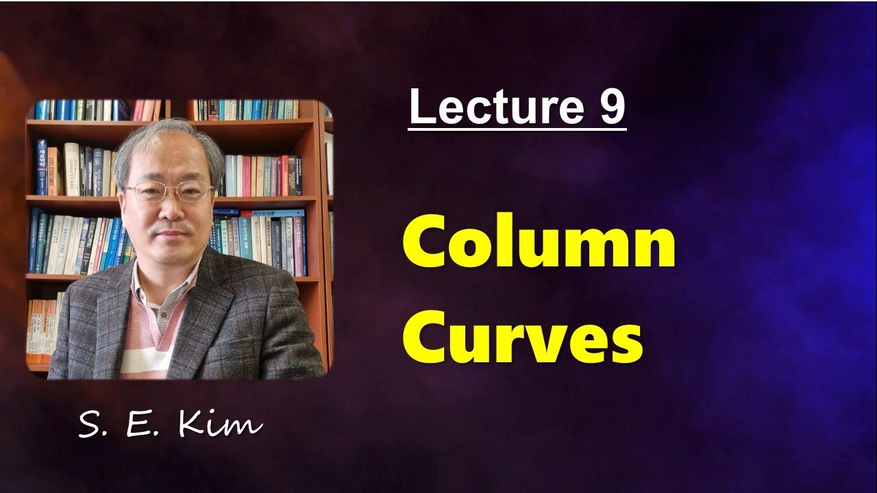 Lecture 9 : Column Curves l Column Strength - YouTube
