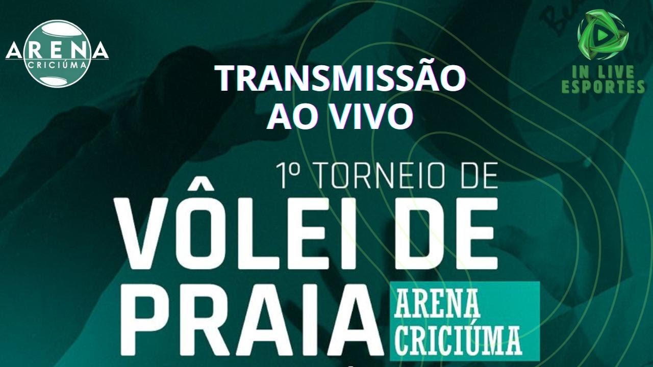 1º Torneio de Vôlei de Praia - Arena Criciúma | IN Live Esportes ...