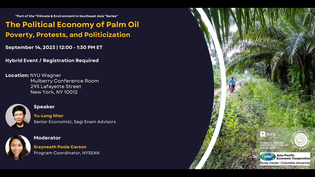 The Political Economy of Palm Oil: Poverty, Protests, and ...