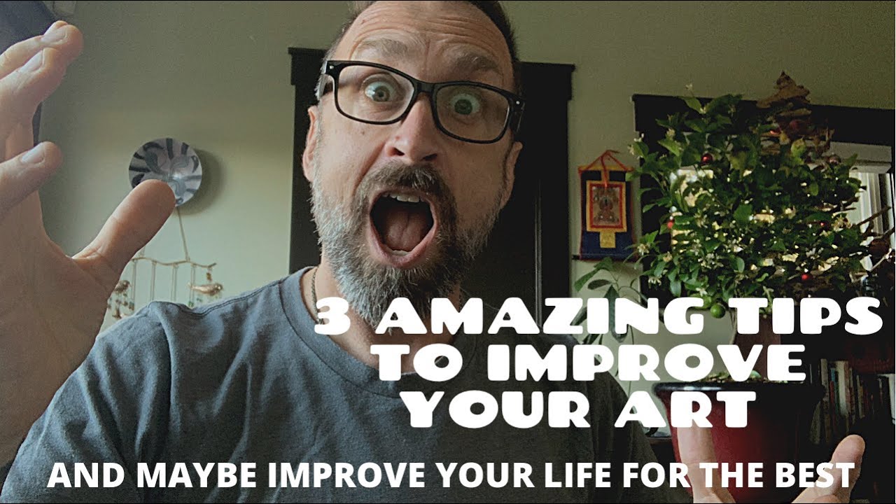 TOP 3 SHOCKING & AMAZING [& FREE] THINGS TO IMPROVE YOUR ART (and maybe ...