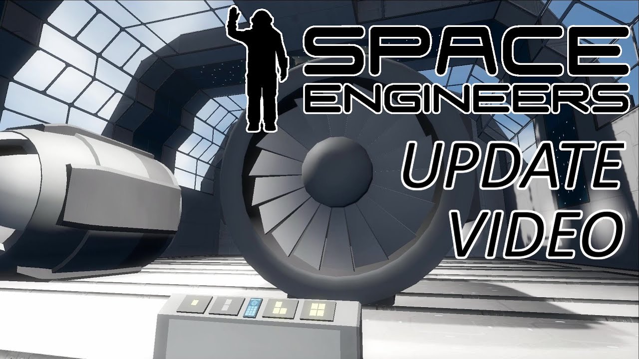 Space Engineers Update 01 113 - animacje silników atmosferycznych - YouTube