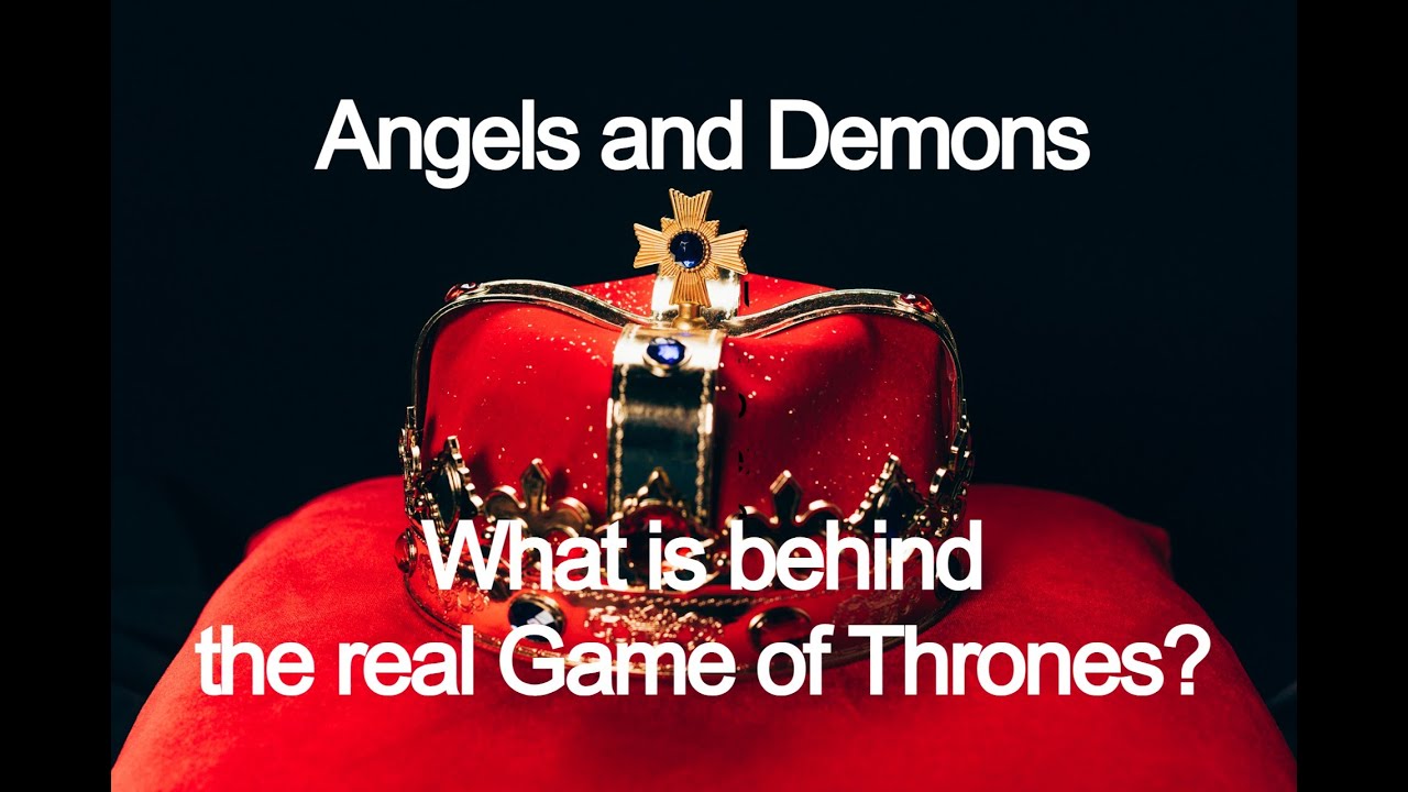 OC154 Angels and Demons and the real game of thrones - YouTube
