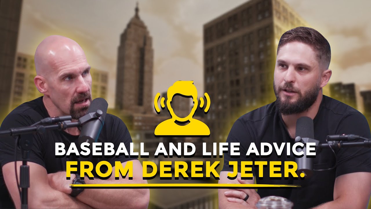 Baseball and Life Advice From Derek Jeter with Kendall Graveman - YouTube