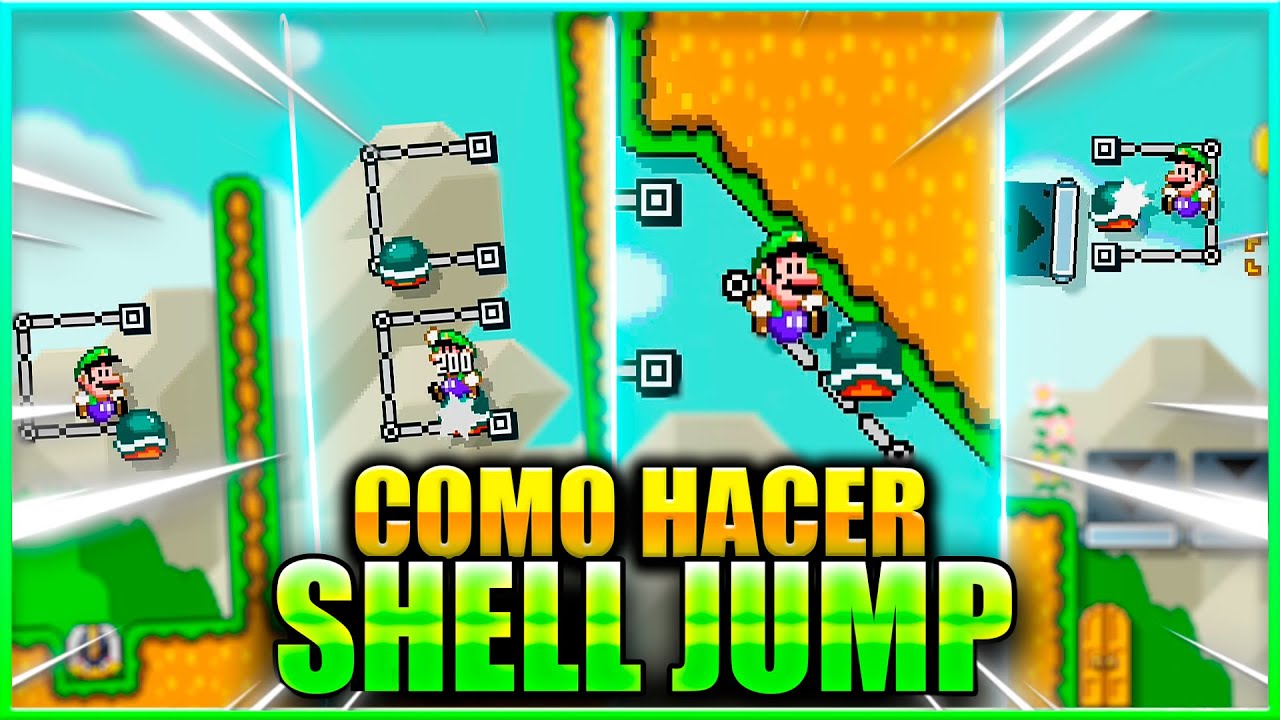 🍄[TUTORIAL] Como Hacer SHELL JUMP Mario Maker 2 | TECNICAS AVANZADAS ...