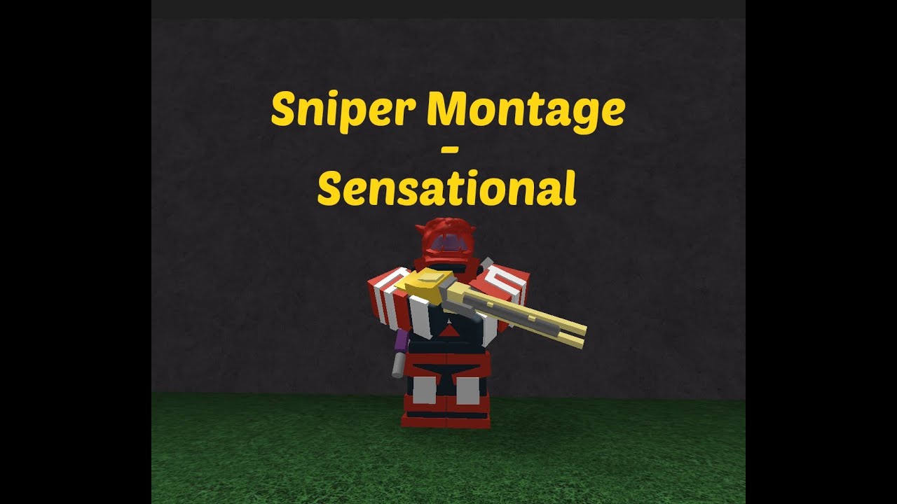 Roblox HEX Sniper Montage - Sensational - YouTube
