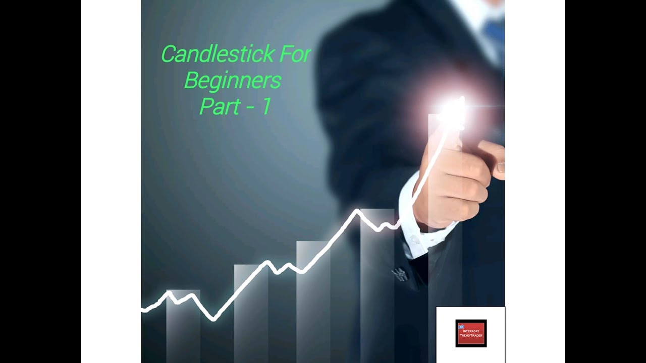 Candlestick Basic For Beginners - YouTube