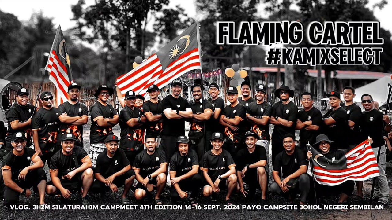 VLOG:3H2M BERSAMA FLAMING CARTEL | SILATURAHIM #CAMPMEET | PAYO ...